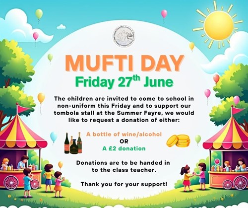 Friends - Mufti Day (donations for Summer fair) | Dothill Primary School